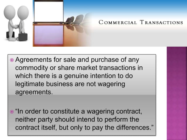 Wagering agreements | PPTX