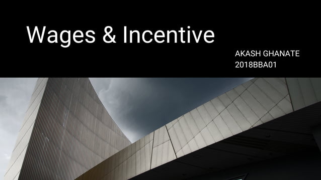 Wages & Incentives | PPT