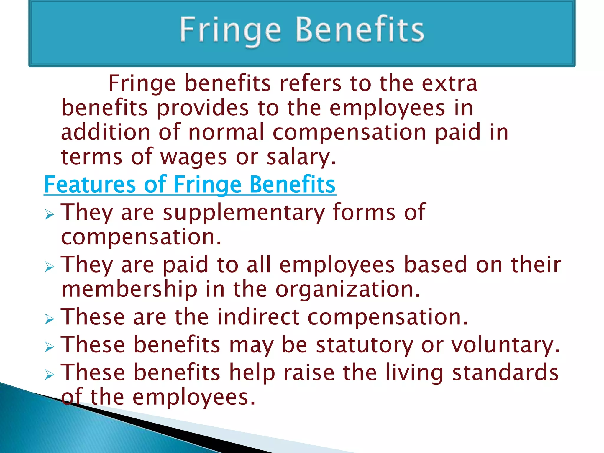 Wages,incentives and fringe benefits | PPTX