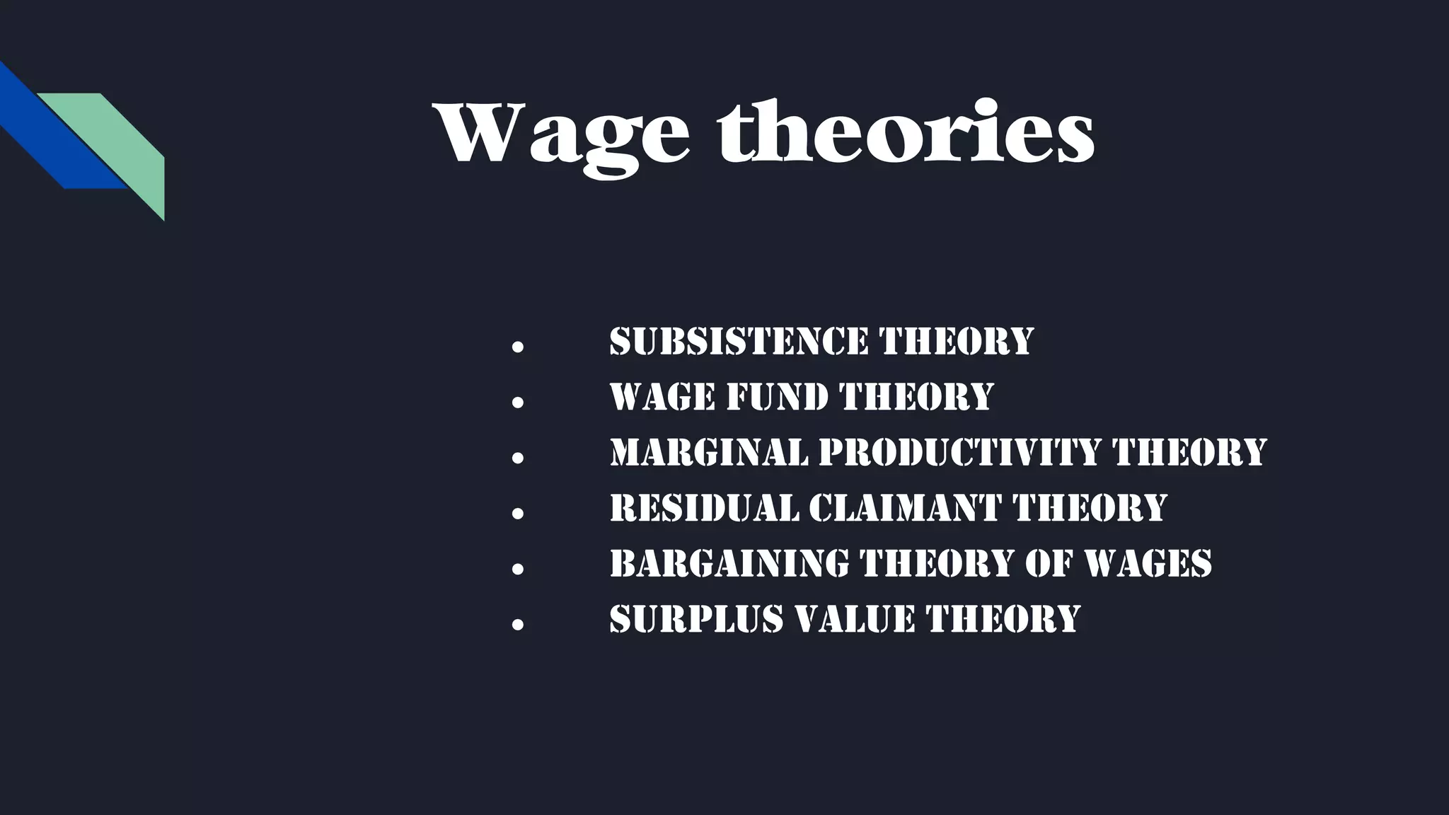 Wage theories & Wage differentials | PPTX