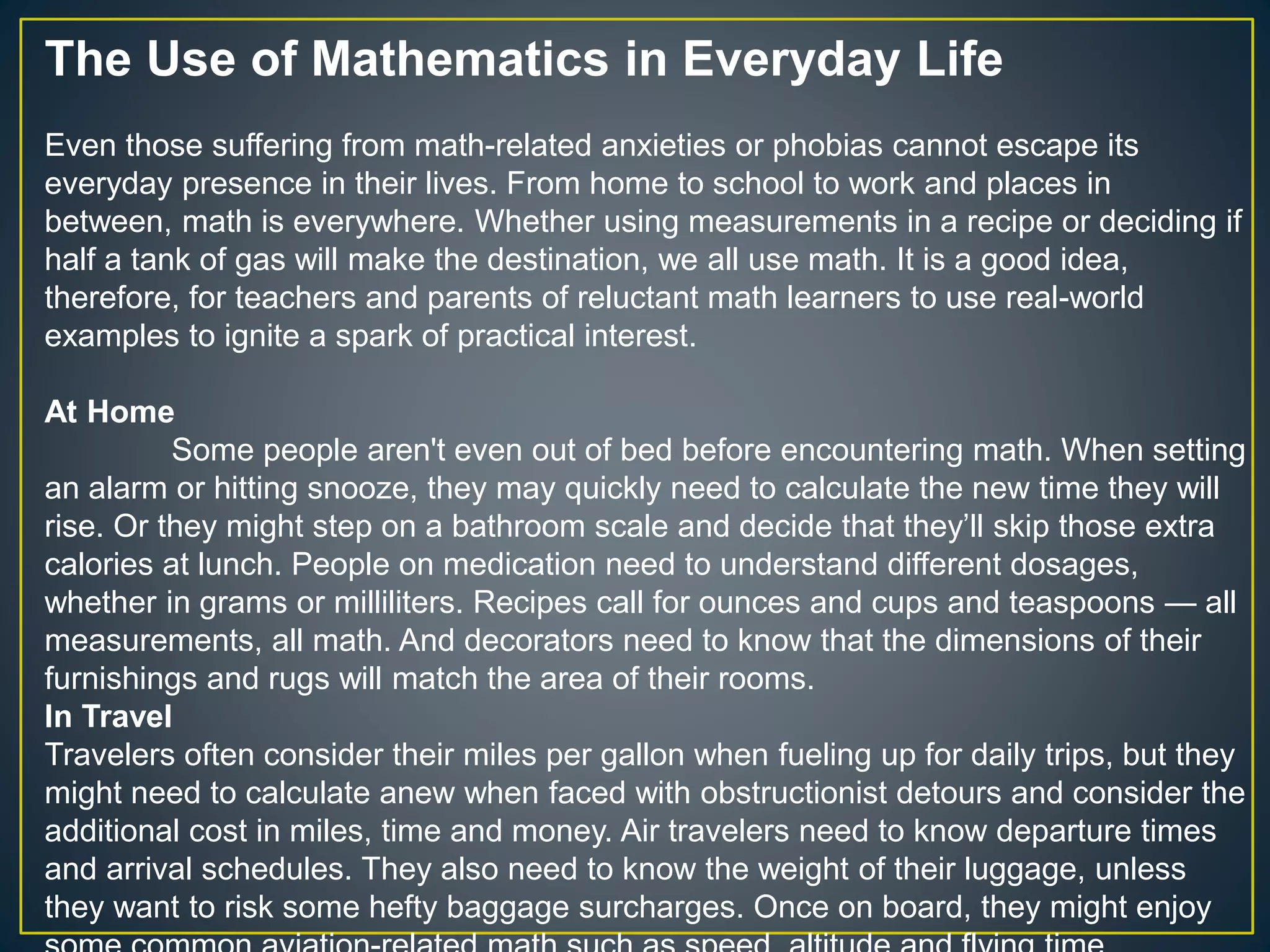 The Use of Mathematics in Everyday Life | Our Everyday Life | PPSX