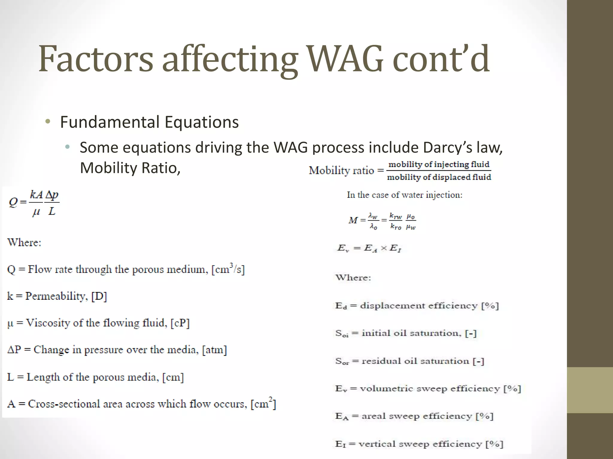 Water alternating gas (WAG) - A Enhanced Oil Recovery technique | PPTX