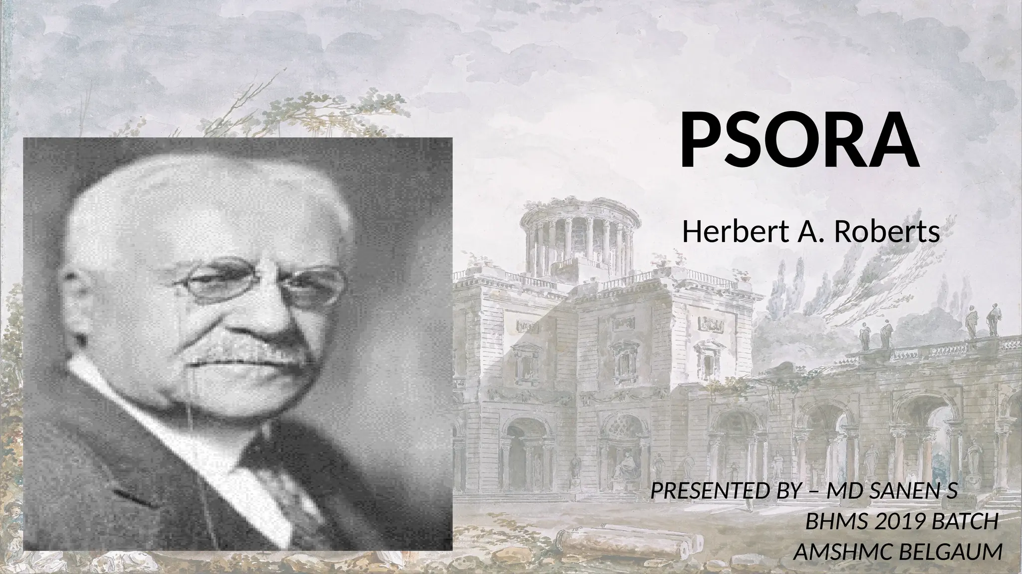 PSORA BY DR.HERBERT ROBERT PHILOSOPHY .pptx