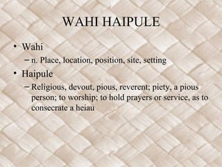 Wahi haipule | PPT