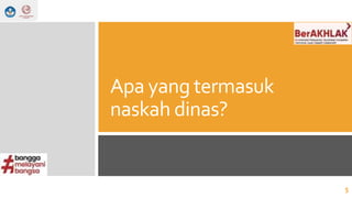 Penyusunan Naskah Dinas dan Pengelolaan Arsip Aktif.pptx