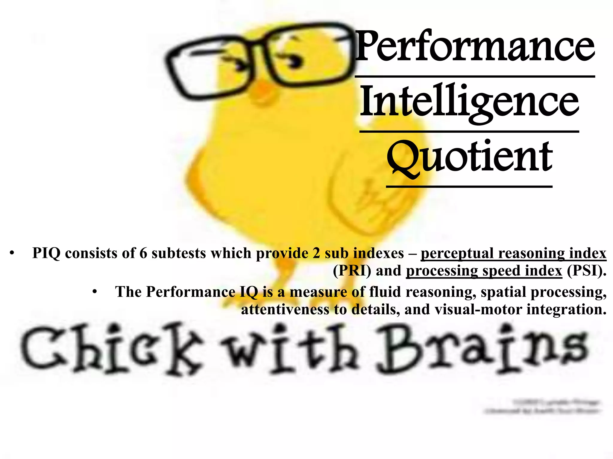 WESCHLERS ADULT INTELLIGENCE SCALE IV | PPTX