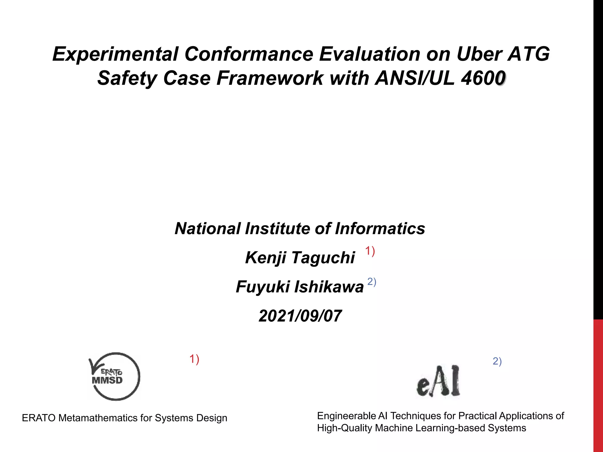 Waise 2021 Uber ATG Safety Case Framework and ANSI/UL 4600 | PPTX