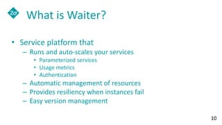 Waiter: An Open-Source Distributed Auto-Scaler | PPT