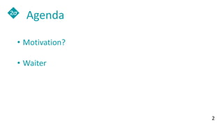 Waiter: An Open-Source Distributed Auto-Scaler | PPT