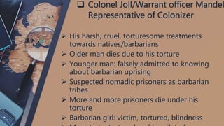 "Waiting For The Barbarians" : Who are the real Barbarians? | PPTX