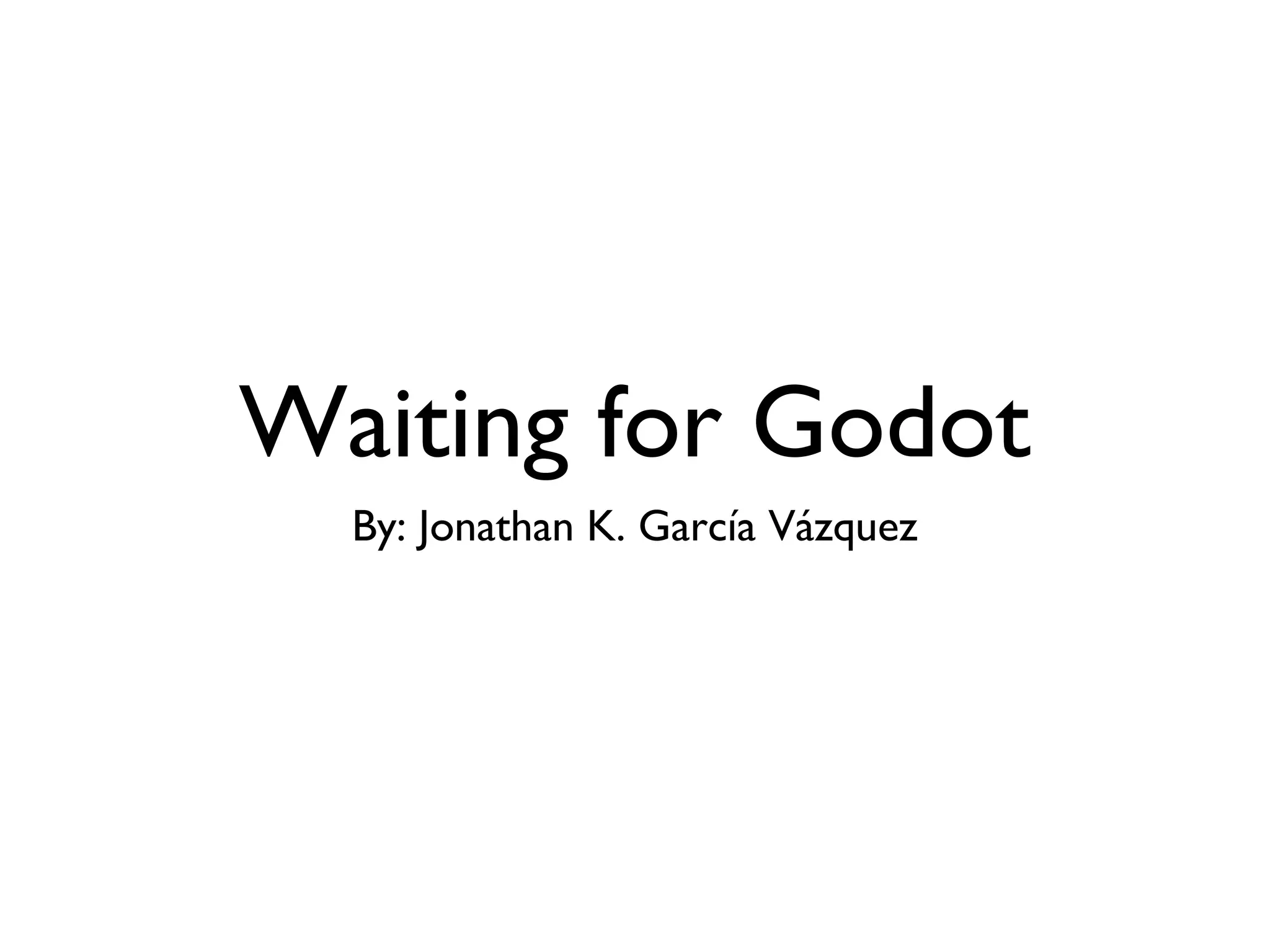 Waiting for godot | PPT