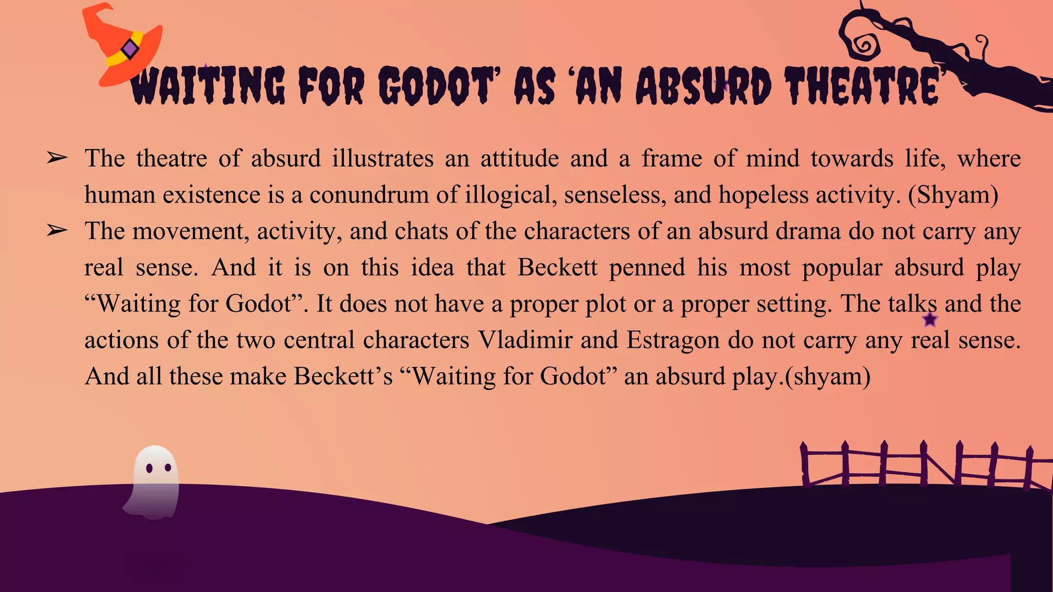 Waiting for Godot as an absurd play.pptx