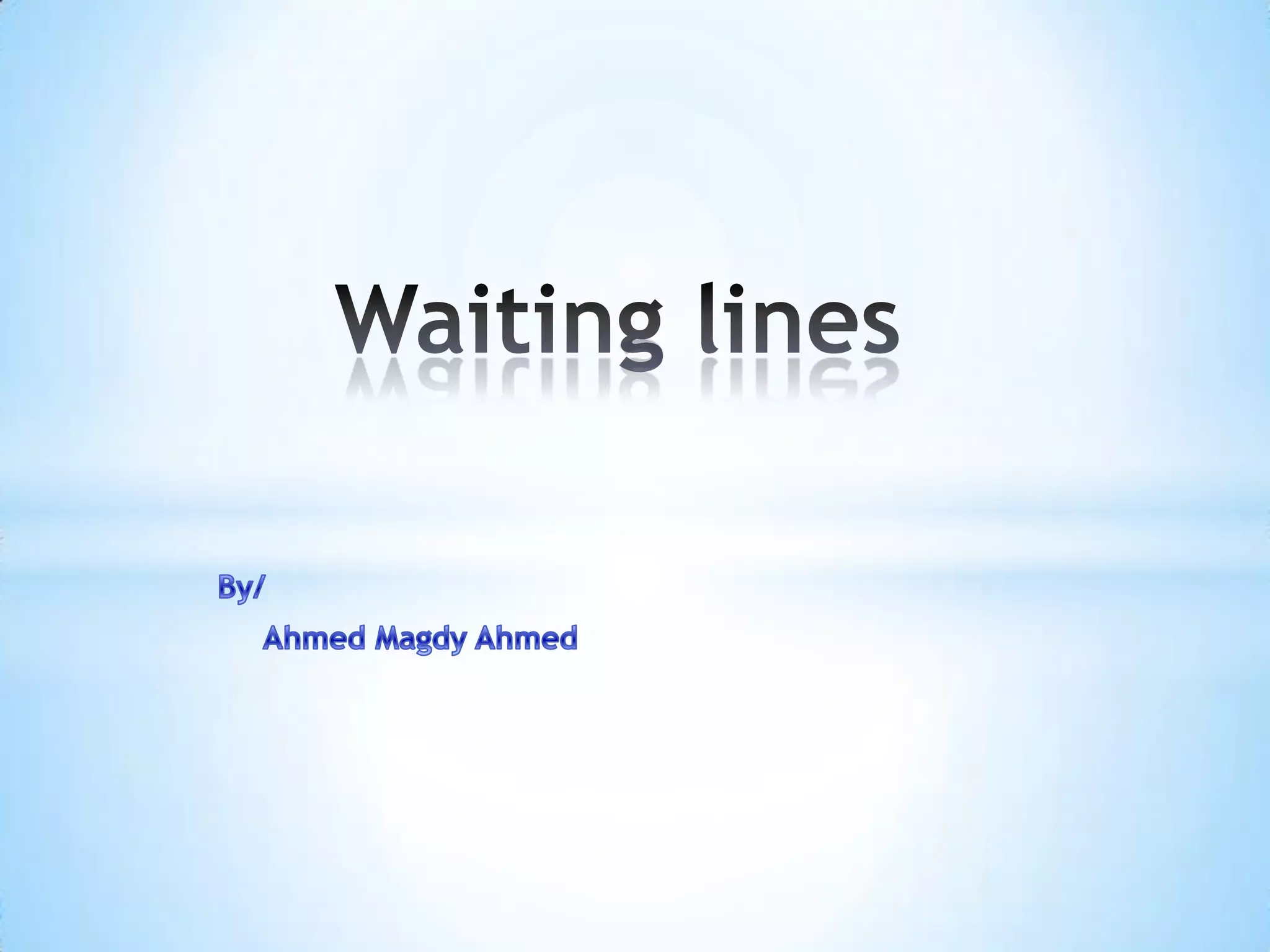 Waiting lines | PPT