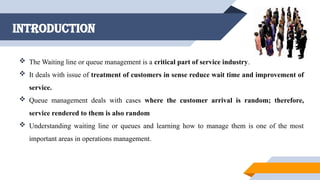 Waiting line management operation management | PPTX