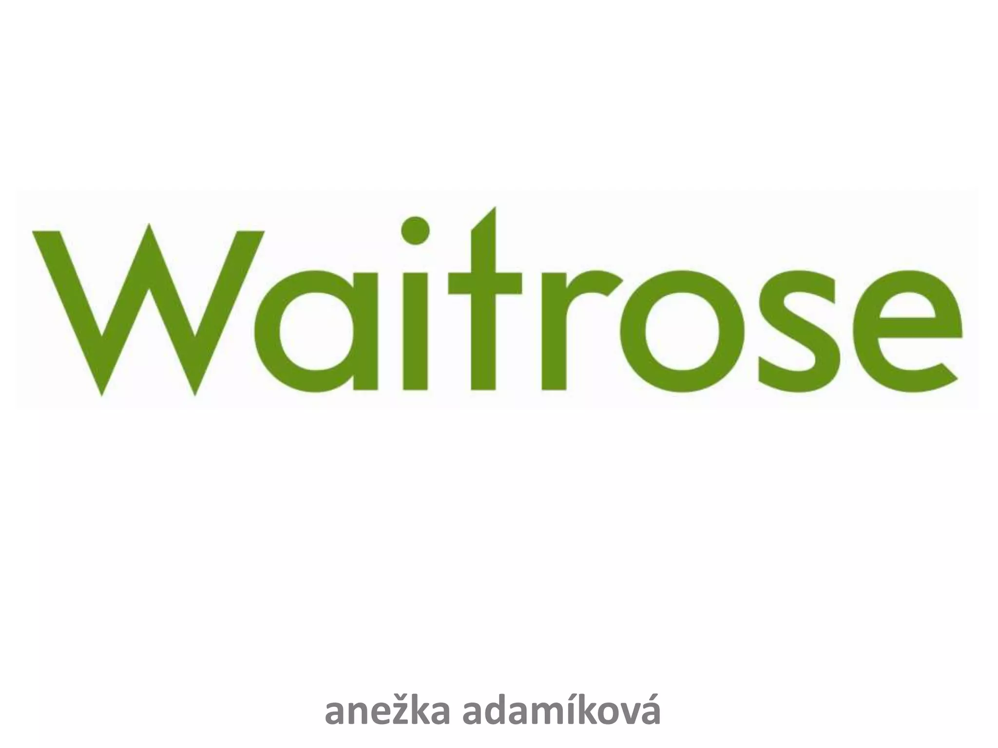 Waitrose | PPTX