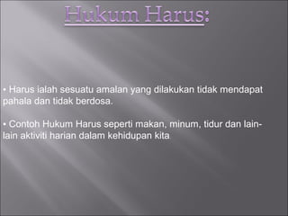 Wajib,sunat,harus,makruh,haram | PPT
