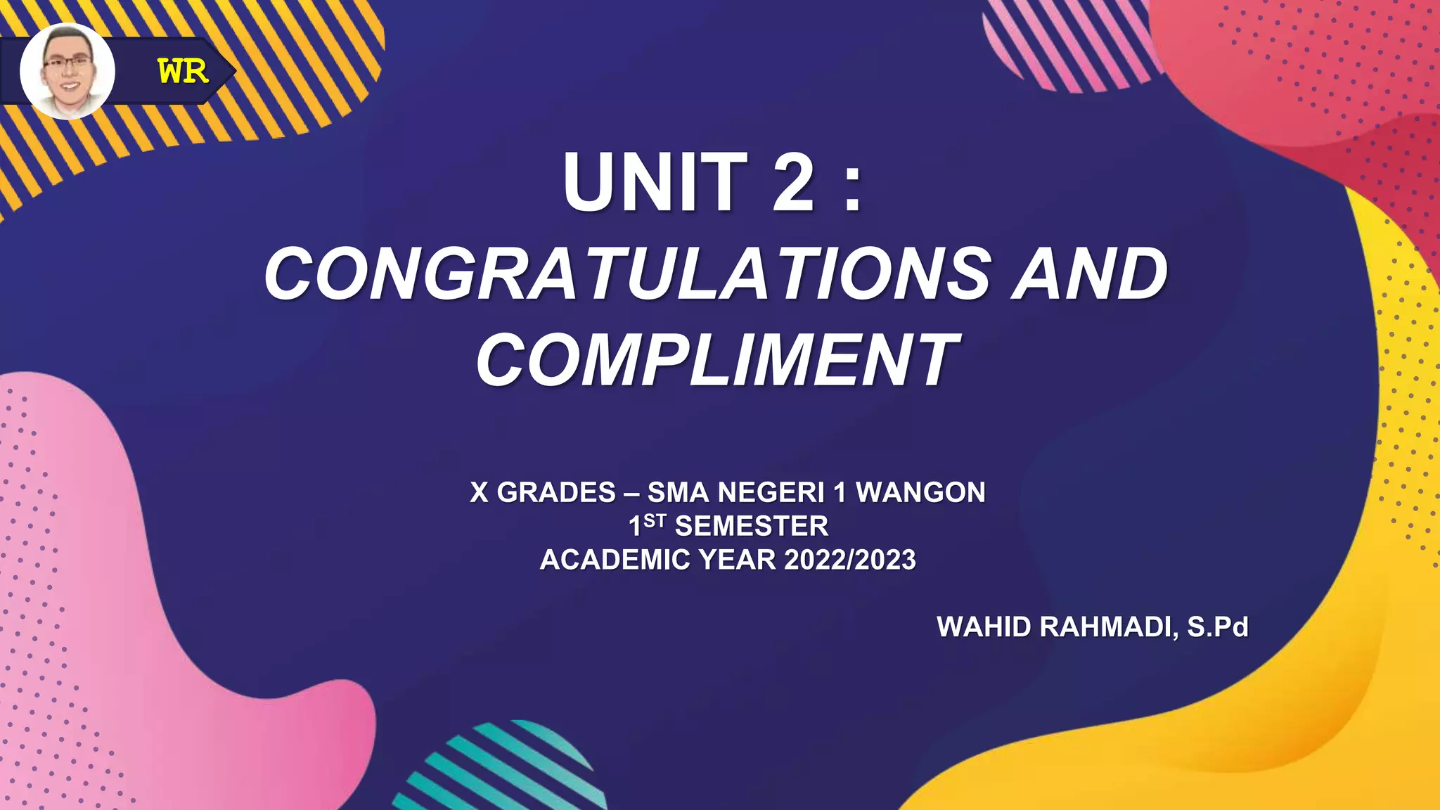 WAJIB X - CONGRATULATIONS AND COMPLIMENT.pptx