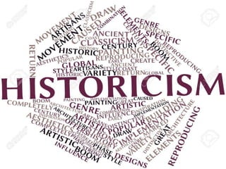 Historicism | PPT