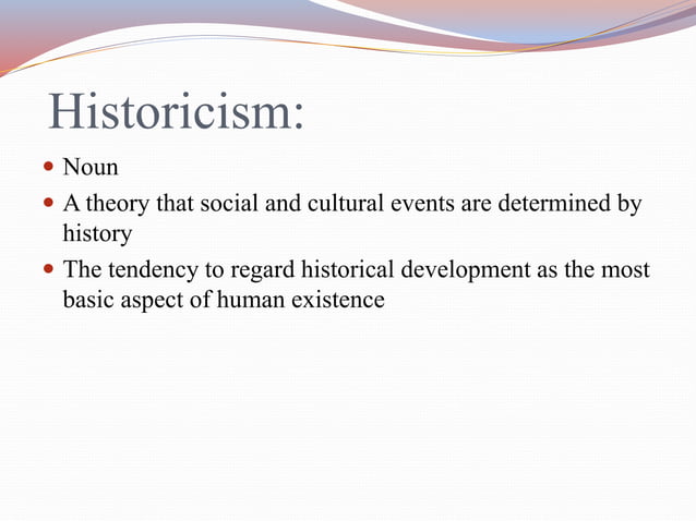 Historicism | PPTX