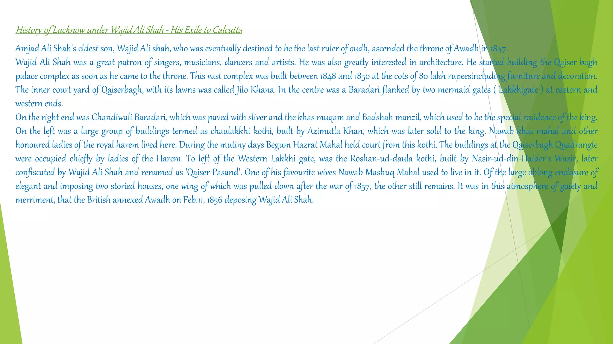 WAJID ALI SHAH – THE LAST NAWAB OF OUDH AND HIS CULINARY HERITAGE.pptx ...