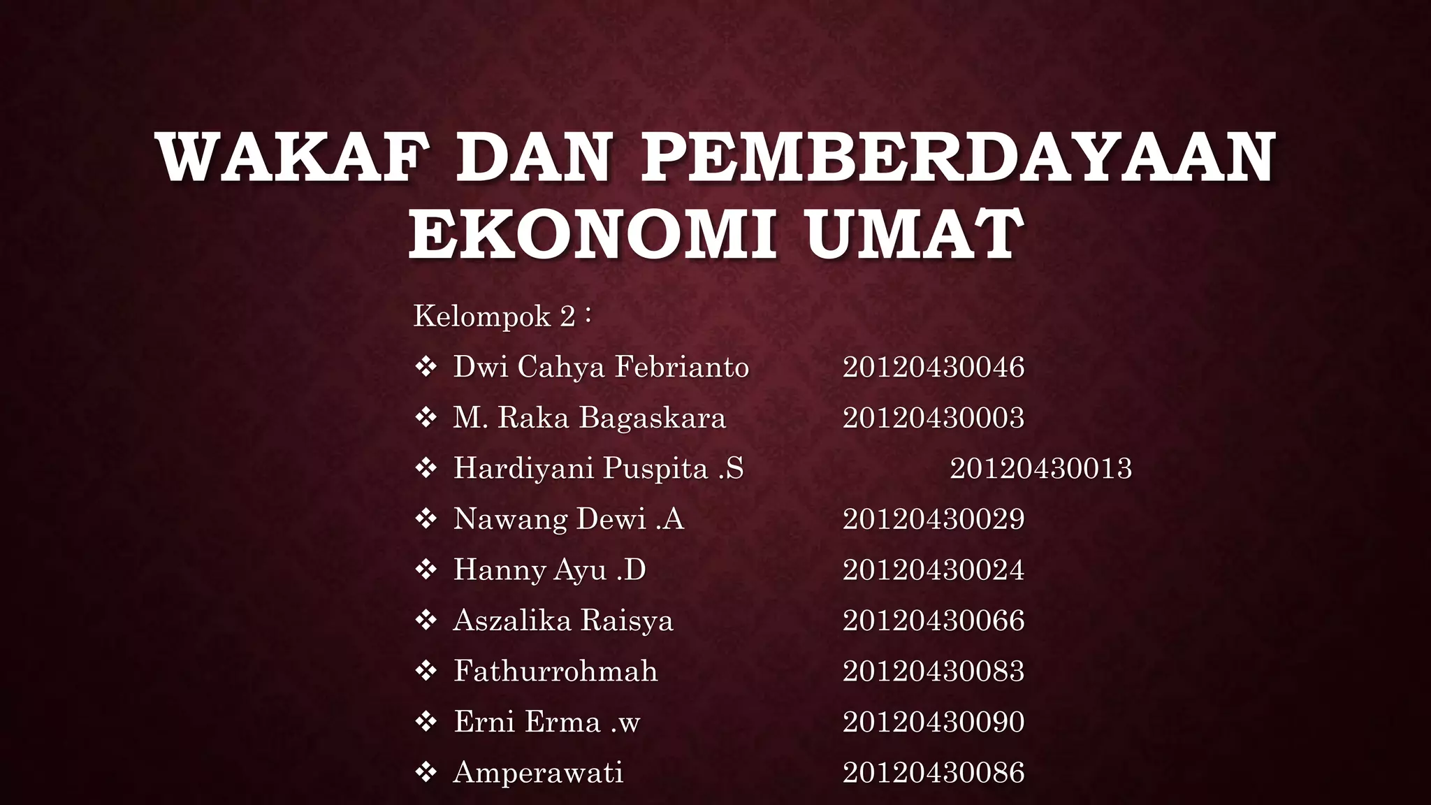 Wakaf dan Pemberdayaan Ekonomi Umat | PPTX