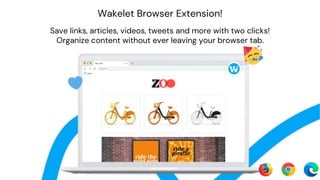 Wakelet EDU Presentation NEW.pptx