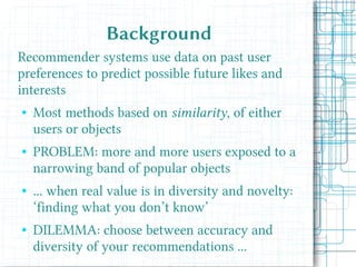 Diversity versus accuracy: solving the apparent dilemma facing recommender systems | PDF ...