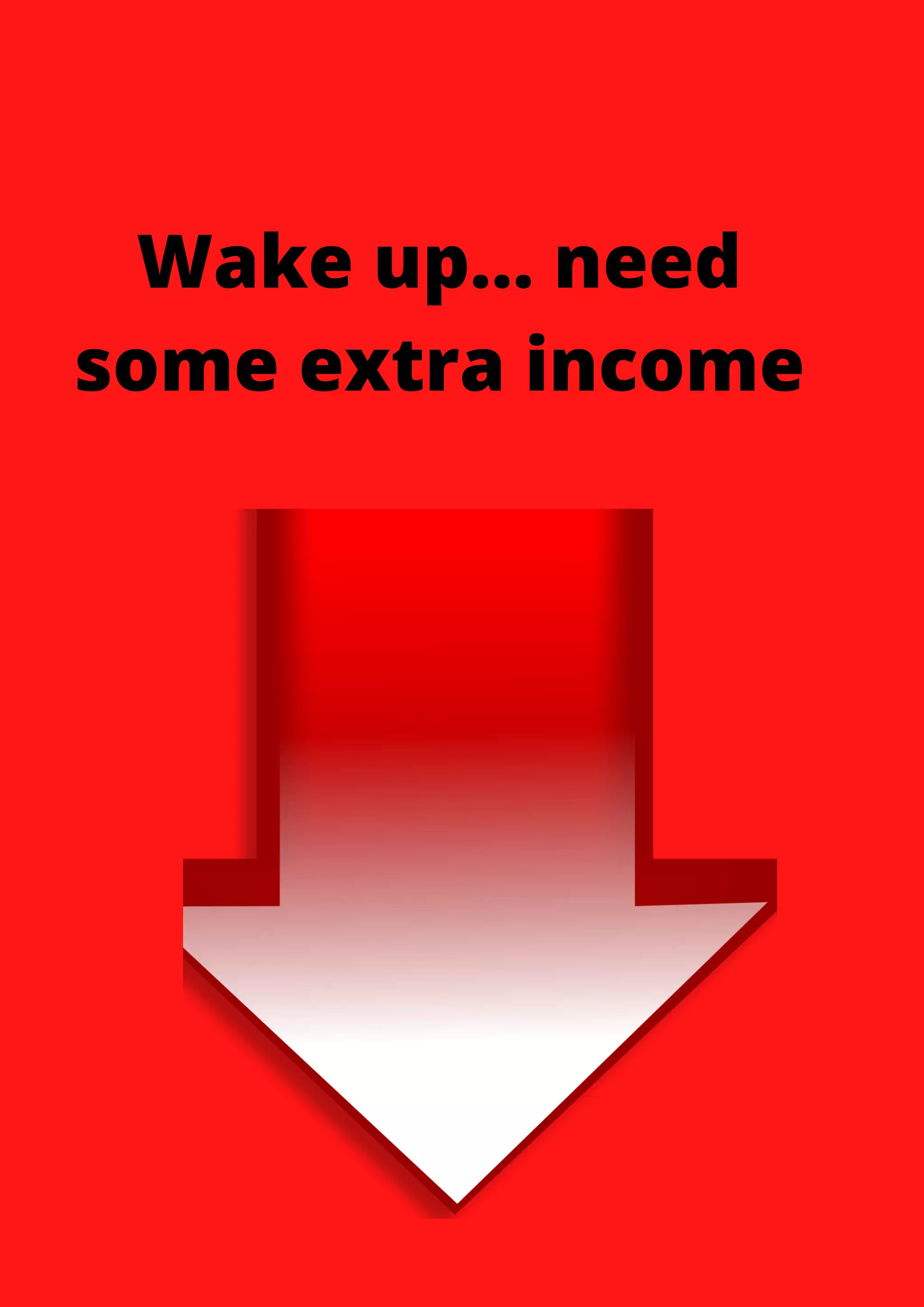 Wake up... need some extra income | PDF