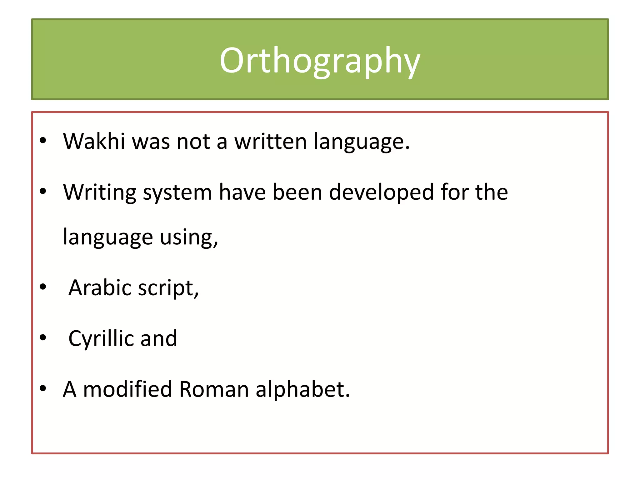 "WAKHAN THE CRADLE OF ARYANS" -WAKHIC A SOUTH IRANIAN LANGUAGE | PPTX