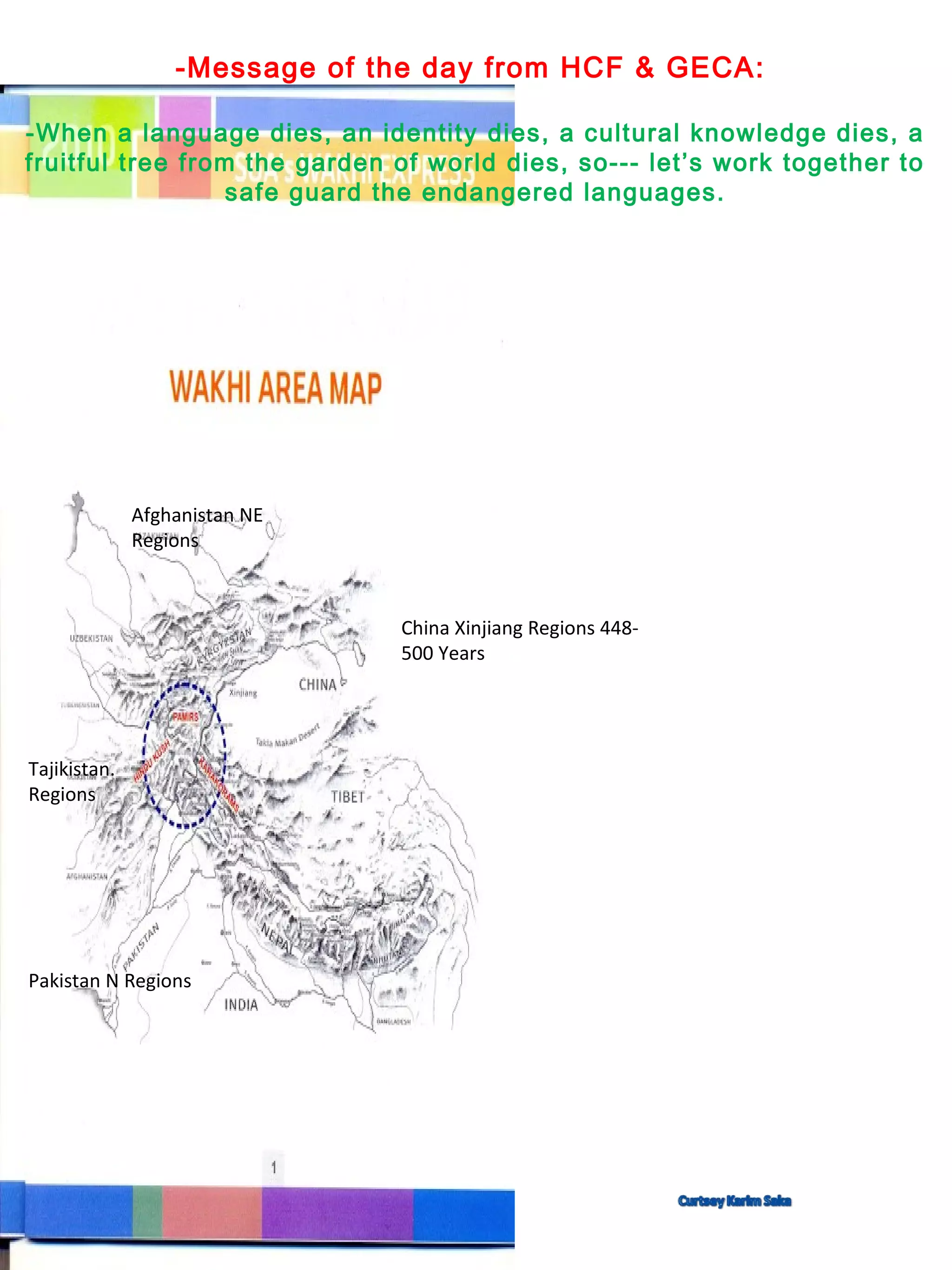 "WAKHAN THE CRADLE OF ARYANS" -WAKHIC A SOUTH IRANIAN lANGUAGE | PPT