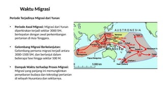 Waktu, Jalur, dan Proses Migrasi Yunan (1).pptx