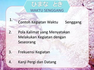 Kegiatan di Waktu Senggang dalam Bahasa Jepang | PPTX | Asia Travel ...