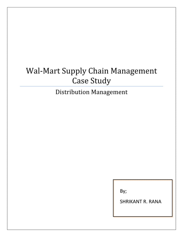 Wal mart case study solution.shrikant rana | PDF