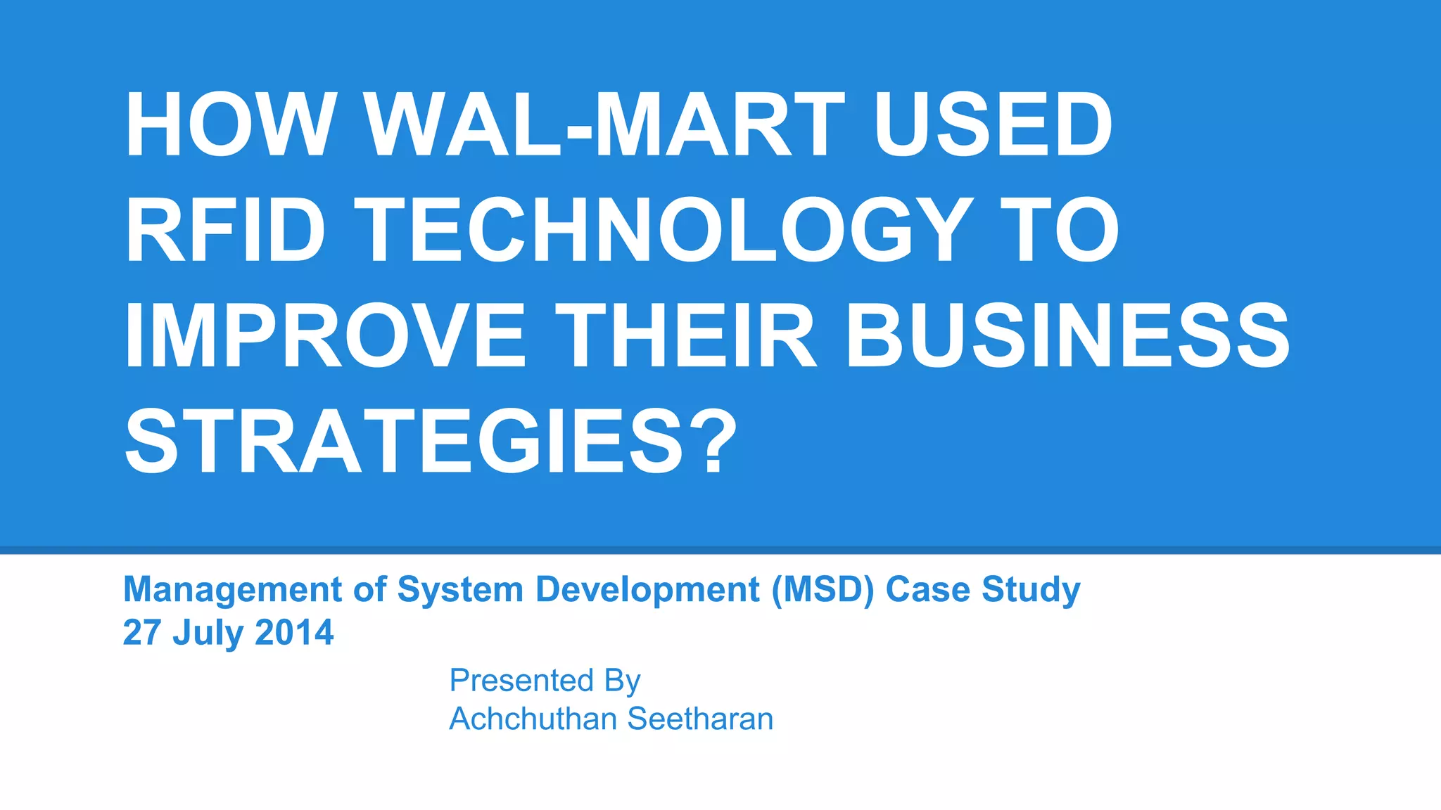 Walmart and RFID | PPTX