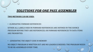 Single Pass Assembler | PPTX