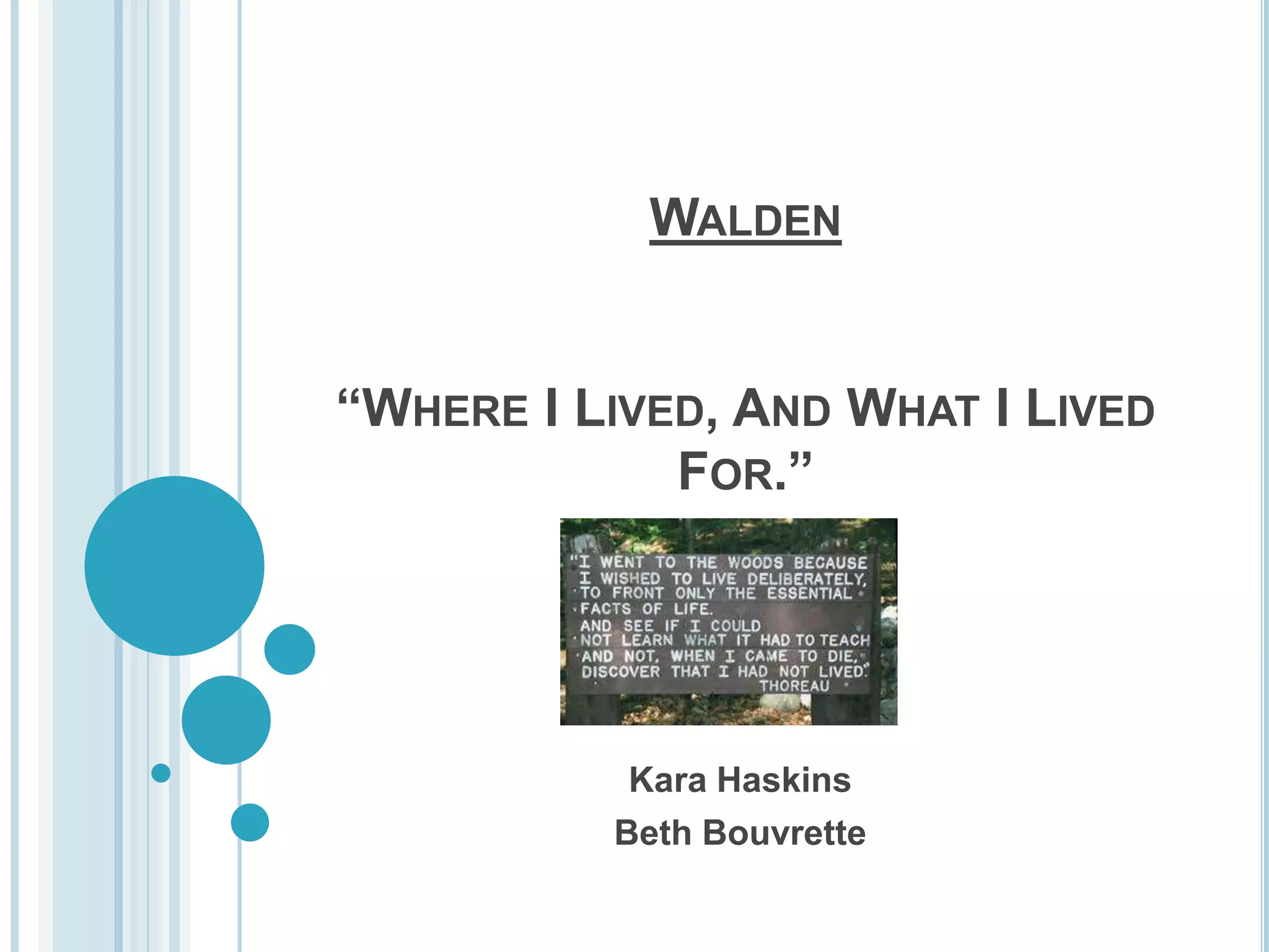 Walden where i lived | PPT