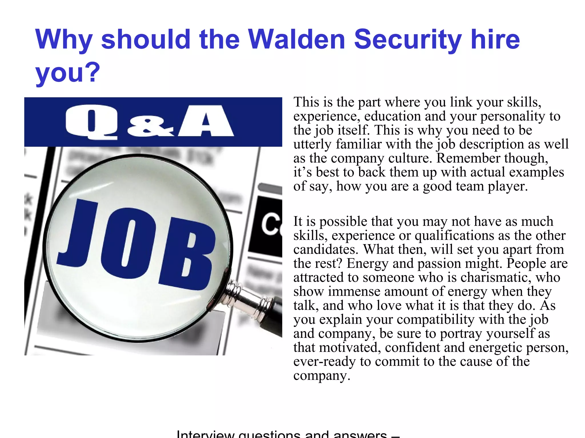 Walden security interview questions and answers | PPT