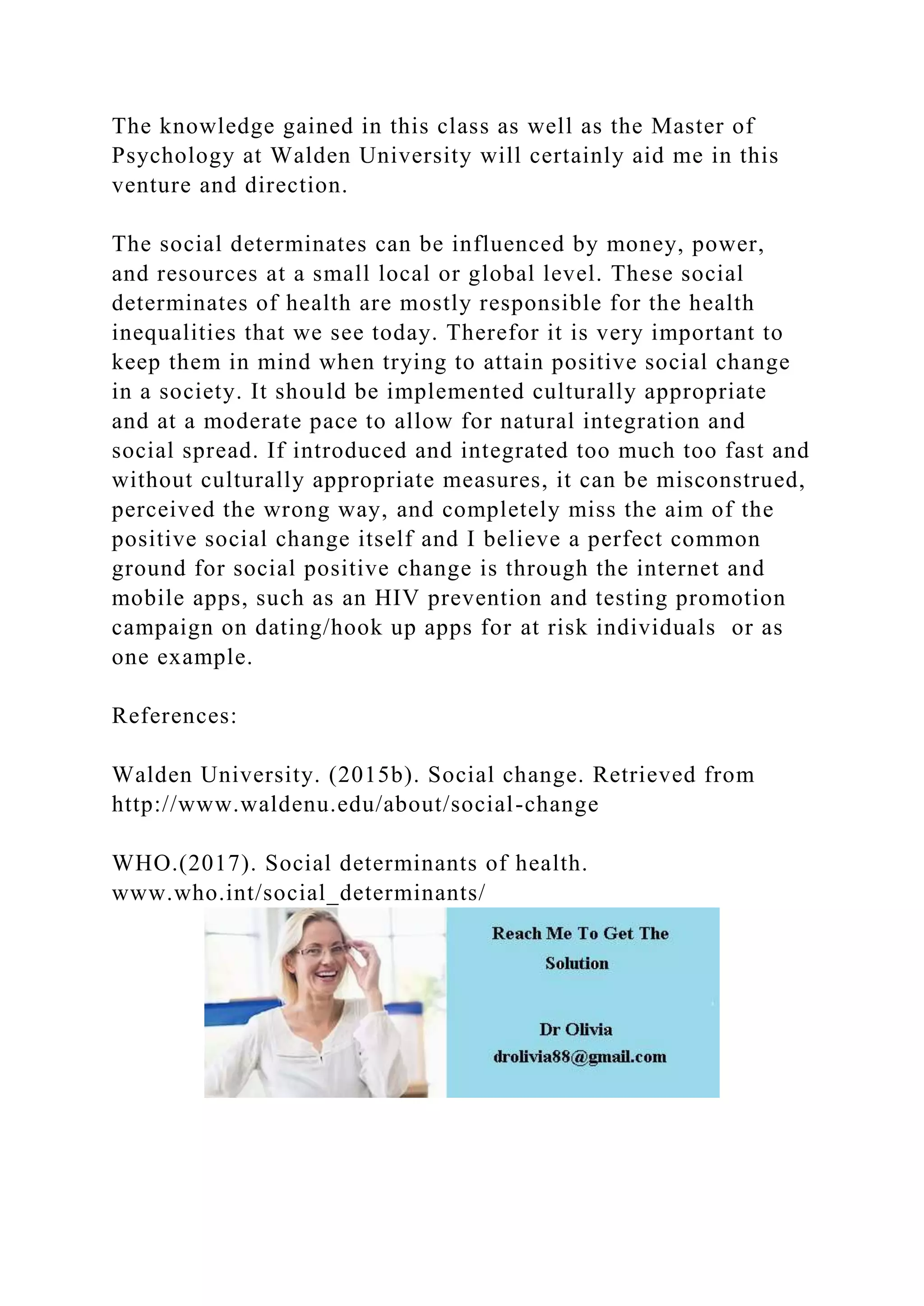 Walden University strives to make a positive social impact and that | PDF