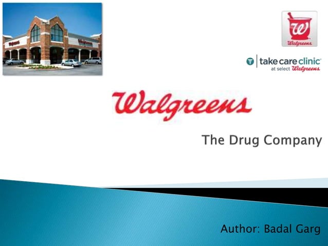 Walgreens | PPT | Retail Industry | Industries