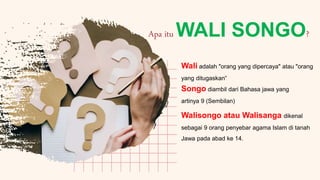 Wali songo ski kelas 6 | PPTX