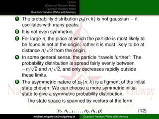 Quantum random walks with memory | PPT