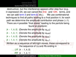 Quantum random walks with memory | PPT