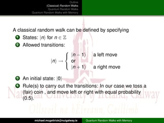 Quantum random walks with memory | PPT