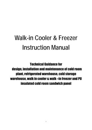 Walk in cooler & freezer cold room plant & refrigerated cold storage ...