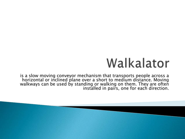 Walkalator | PPTX
