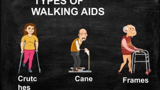 Walking aids | PPTX