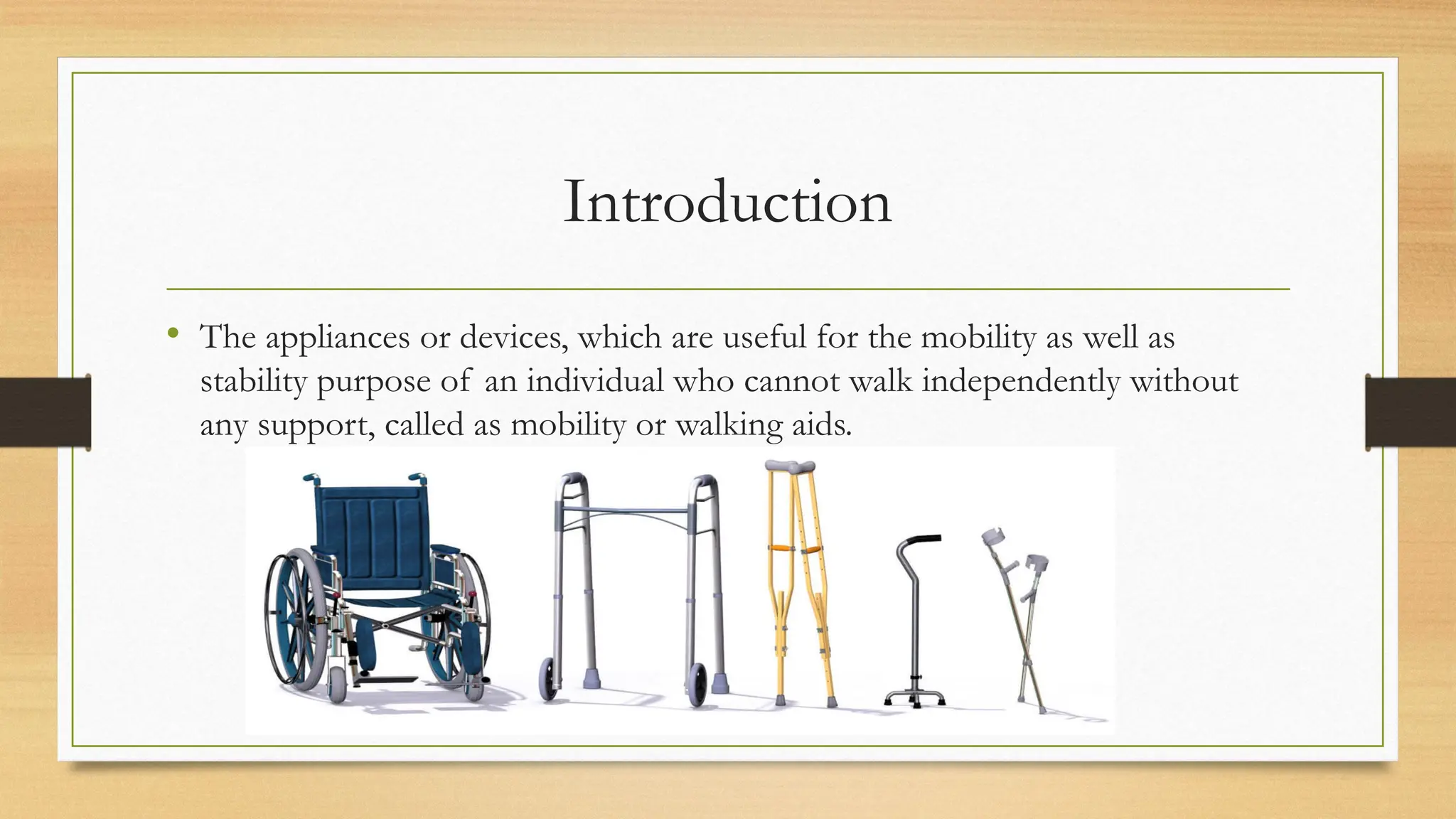 Walking Stick/Cane, Crutches, and Walkers/Rollators | PPTX