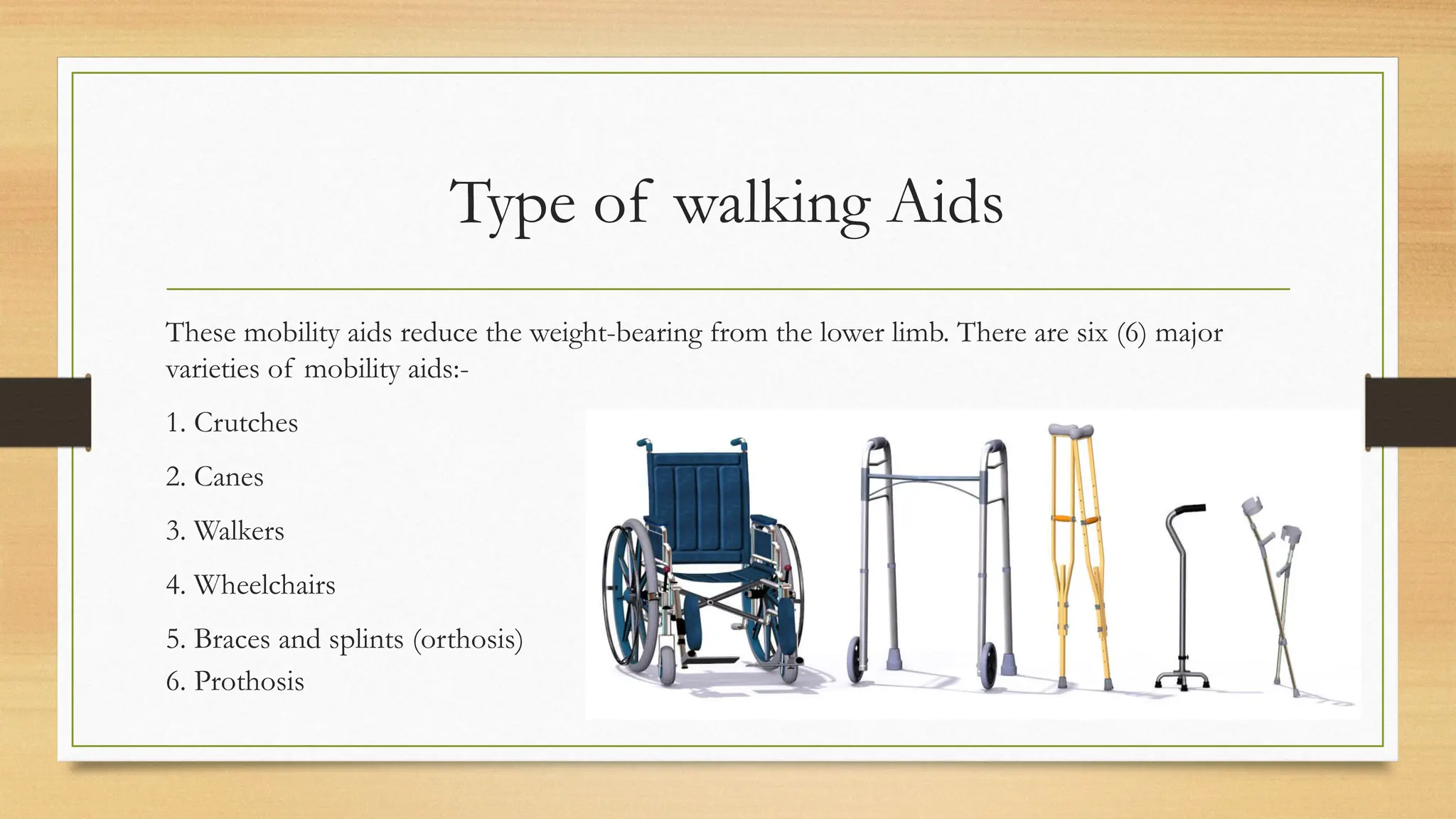 Walking Stick/Cane, Crutches, and Walkers/Rollators | PPTX