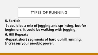 walking and running for conditioning training | PPT