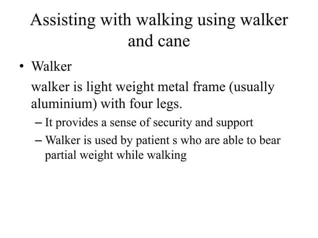 Walking and use of cane walker and crutches | PPTX